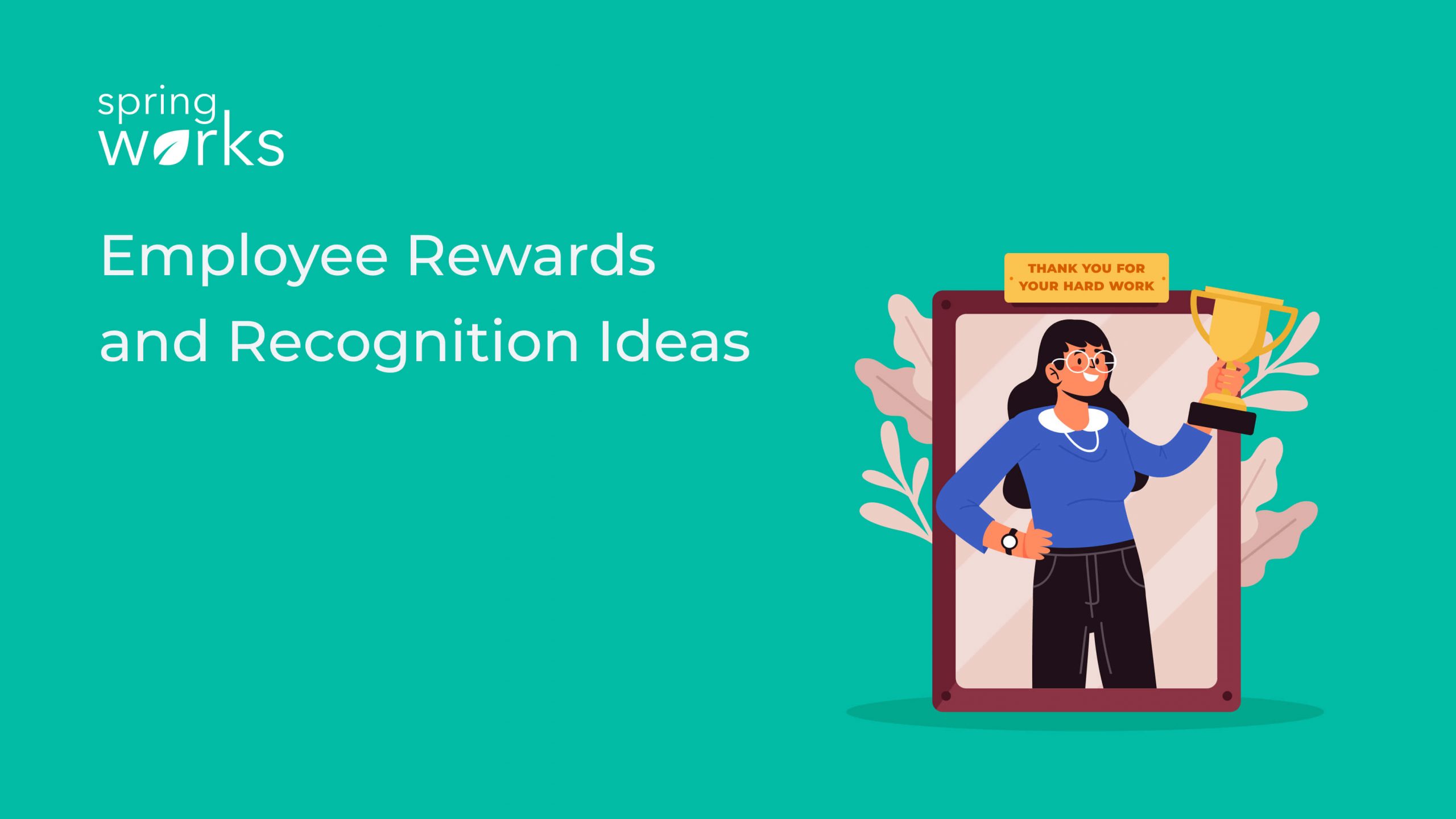 Employee Rewards And Recognition Ideas 2023 Updated Guide 